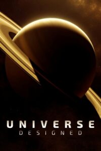 Film News: Thought-Provoking New Documentary, “Universe Designed ...